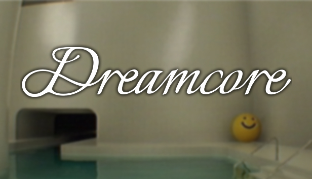 Reseña: Dreamcore – Juegos de Video MX